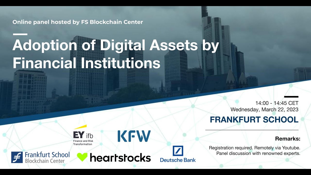 Adoption of Digital Assets by Financial Institutions - YouTube