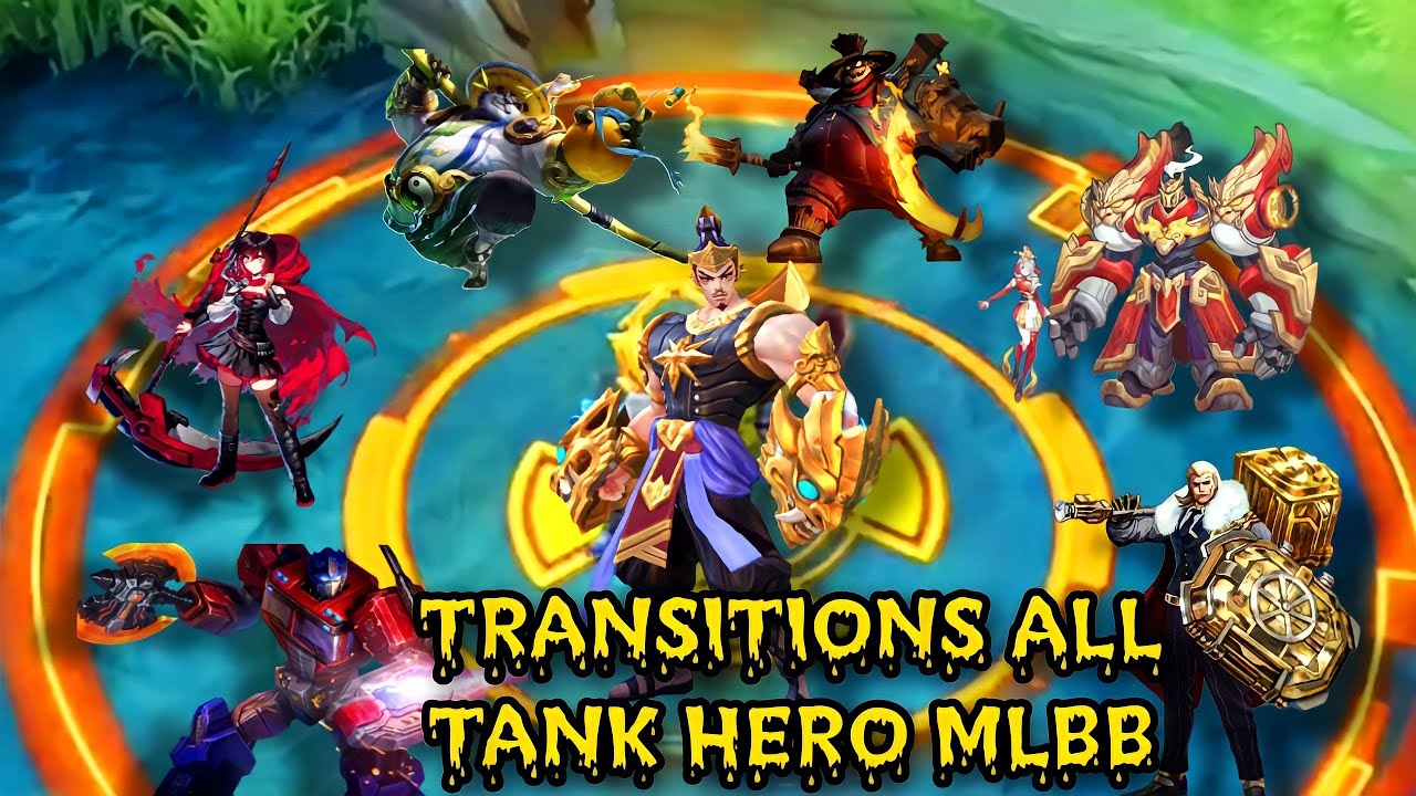 Perubahan semua tank mlbb dalam satu video | transisi all tank MLBB # ...