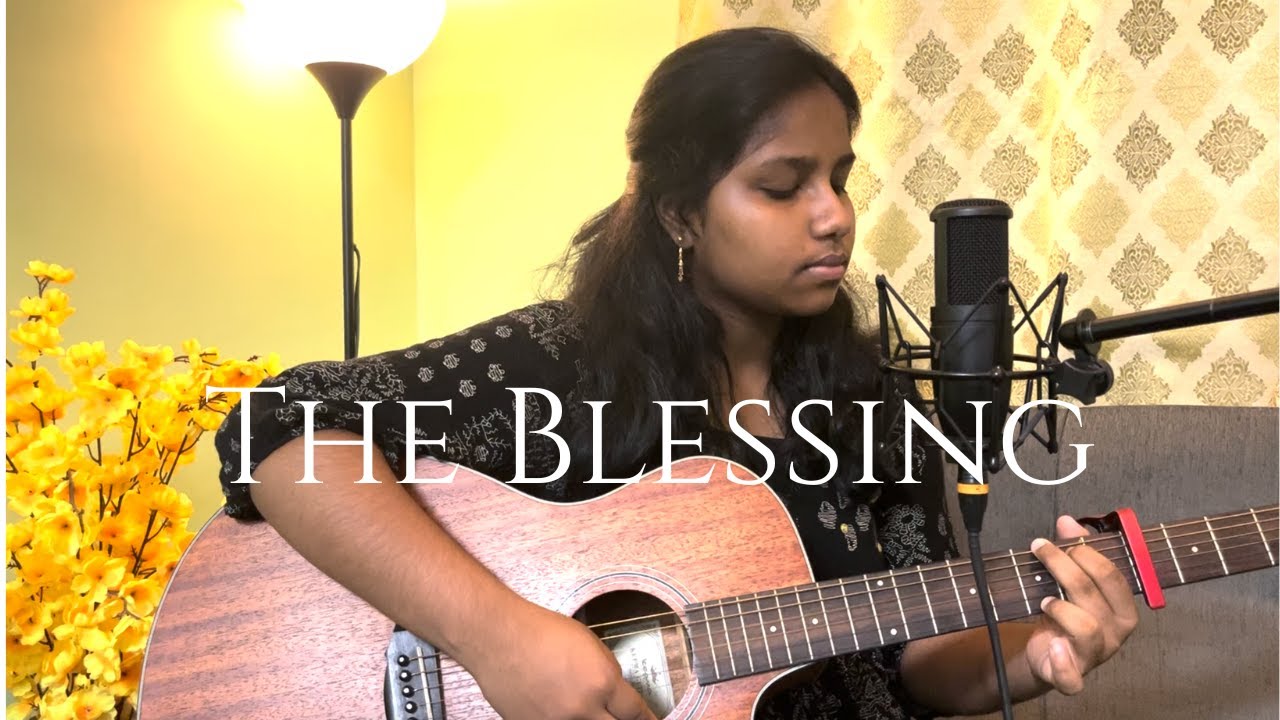 The Blessing (Cover) | Kari Jobe, Cody Carnes & Elevation Worship - YouTube