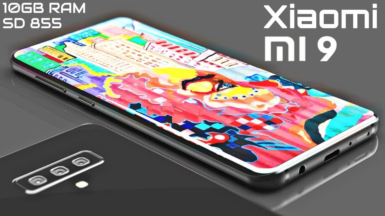 Xiaomi Mi 9 - 70MP DSLR Camera, 5G, 10GB Ram a 512GB, Price & Speces ...