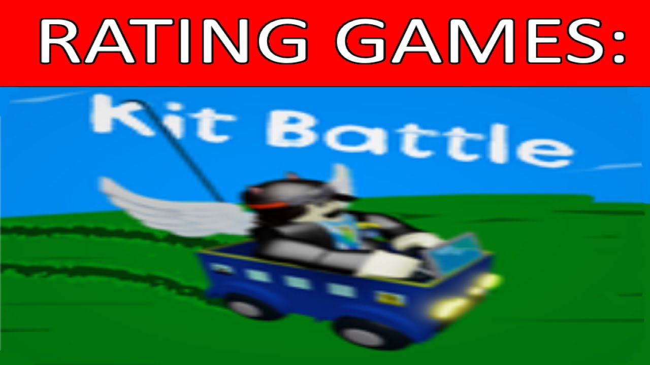 Rating Games: Kit Battle! | Roblox - YouTube