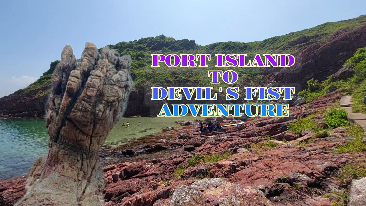 PORT ISLAND TO DEVIL'S FIST ADVENTURE - YouTube