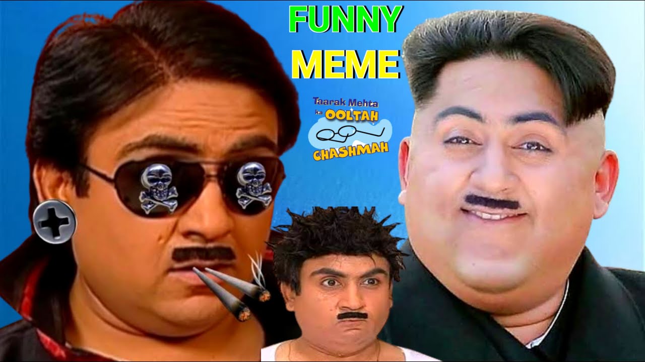 Jethalal Funny Memes 😂|| Tarak Mehta ka ooltah chashma || #viral #memes ...