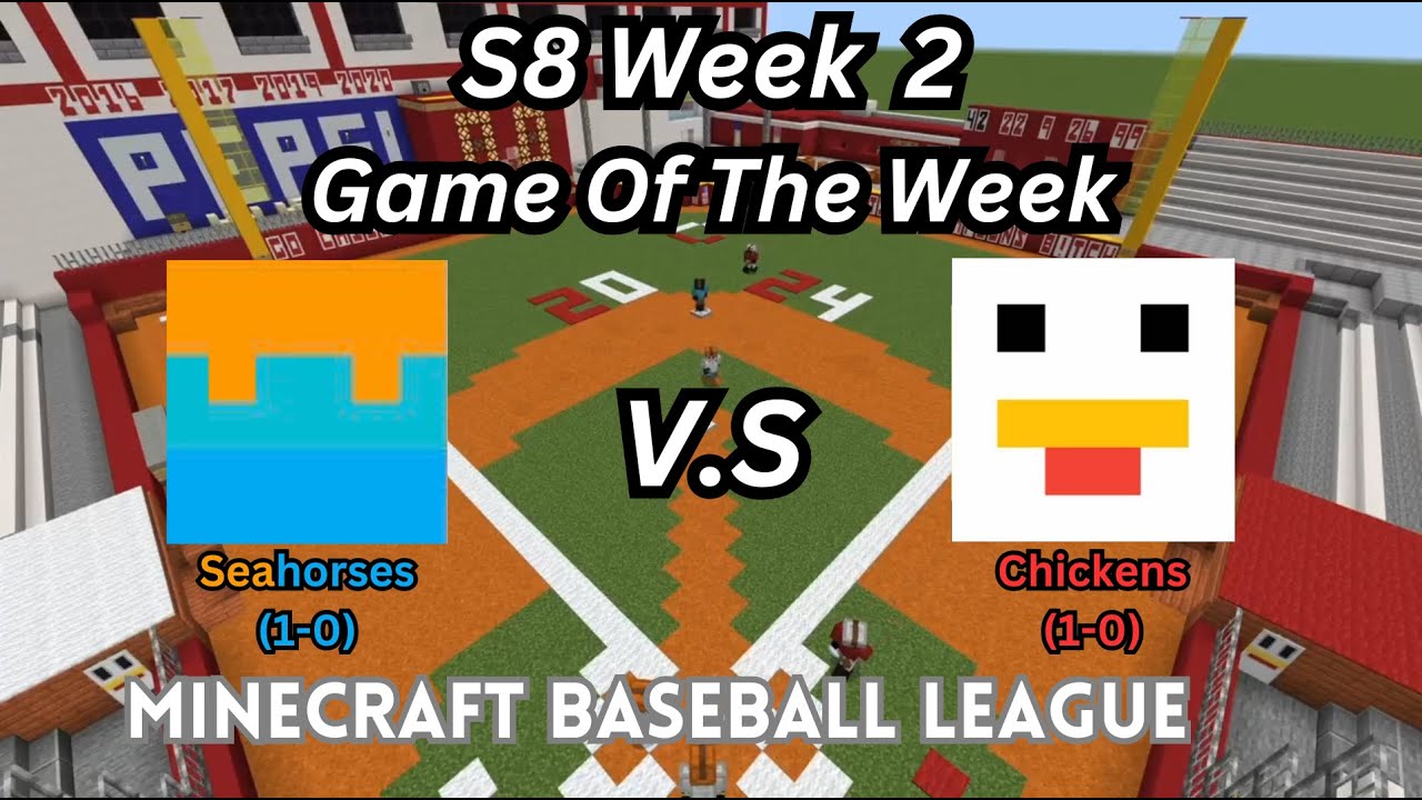 MINECRAFT BASEBALL LEAGUE! S8 Game Of The Week(Week 2) Seahorses at ...