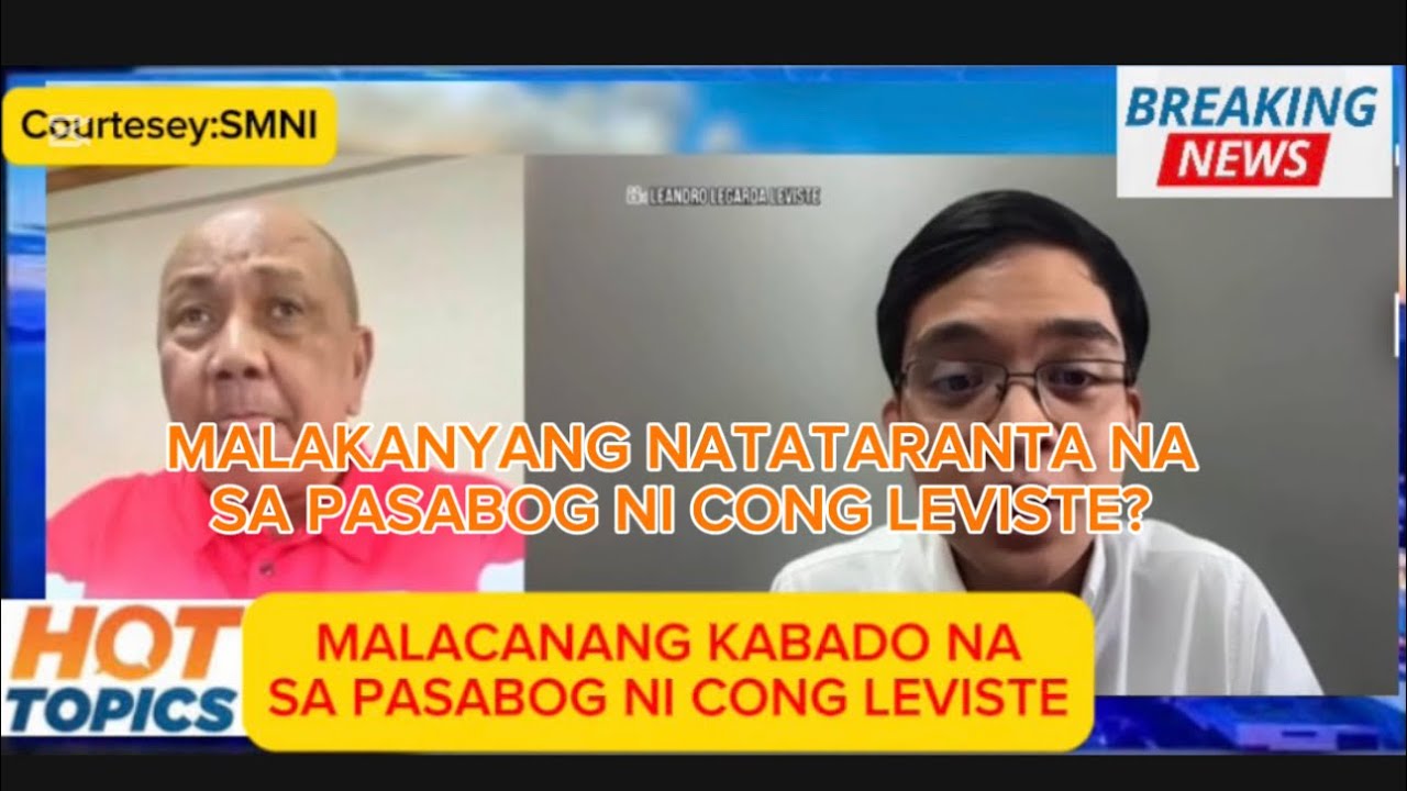 MALACANANG NATATARANTA DAHIL SA PASABOG NI CONG LEVISTE -JAY SONZA ...