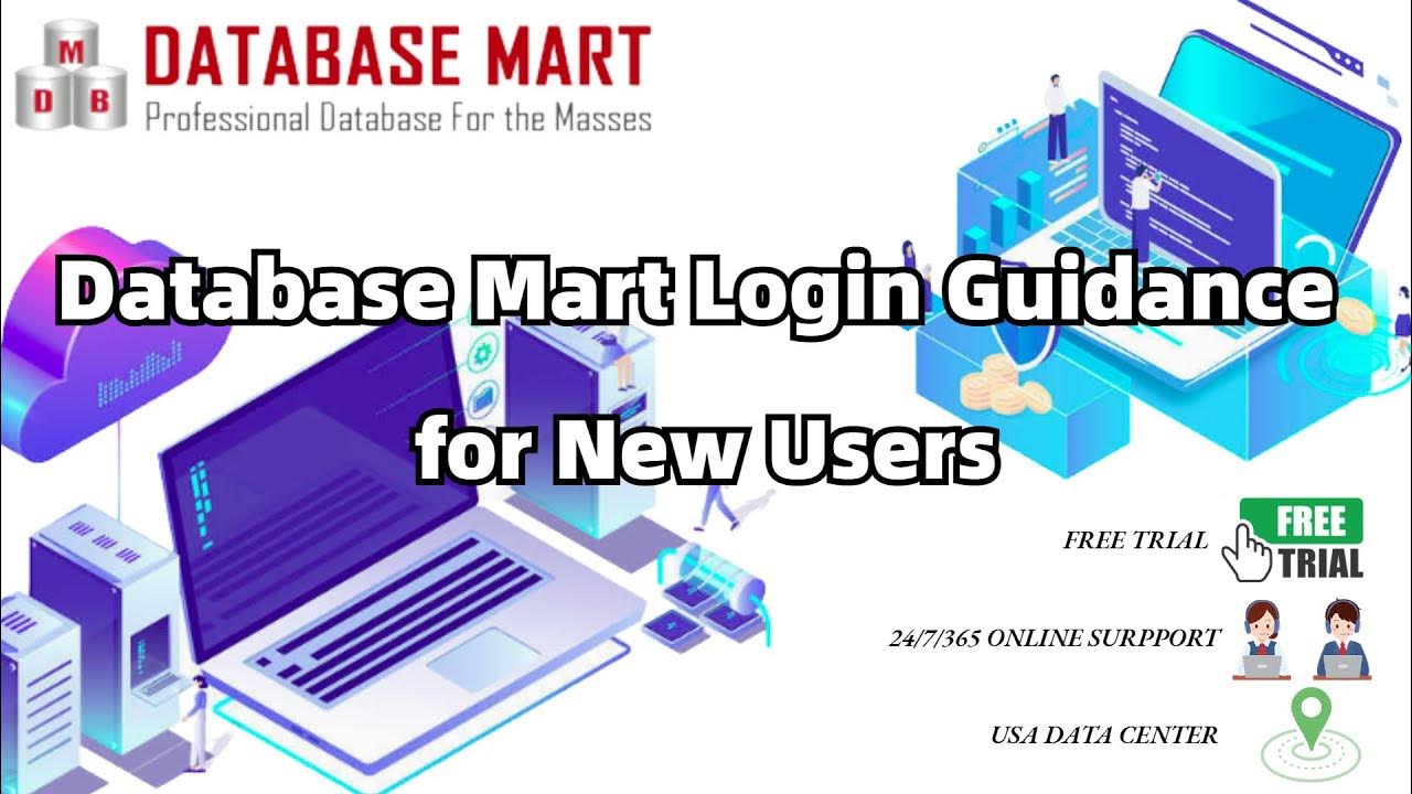 Database Mart Login Guidance for New Users - YouTube