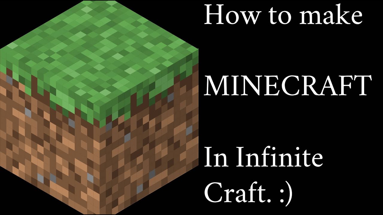 Infinite Craft How to make Minecraft - YouTube