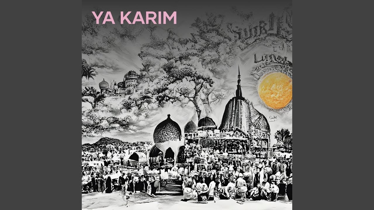 Ya Karim (Live) - YouTube