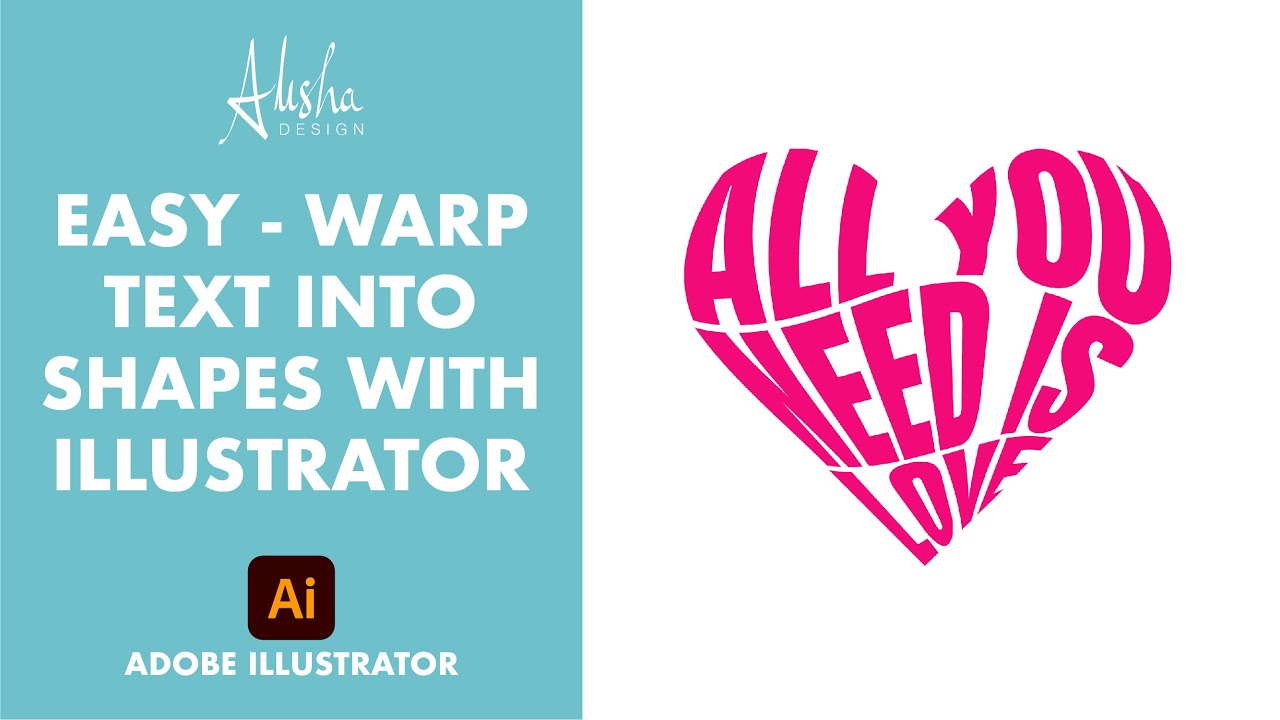 WARP TEXT INTO ANY SHAPE - ADOBE ILLUSTRATOR - EASY - YouTube