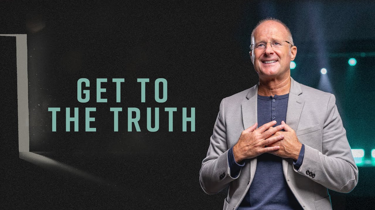 Get to the Truth - Getting Healed Sermon Series - YouTube