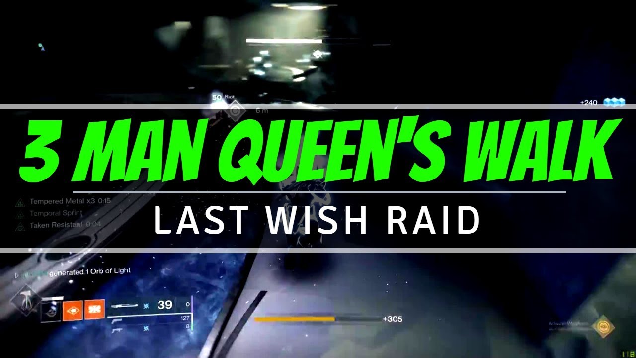 3 Man Queen's Walk (World's 69,420th) - Last Wish | Destiny 2 - YouTube