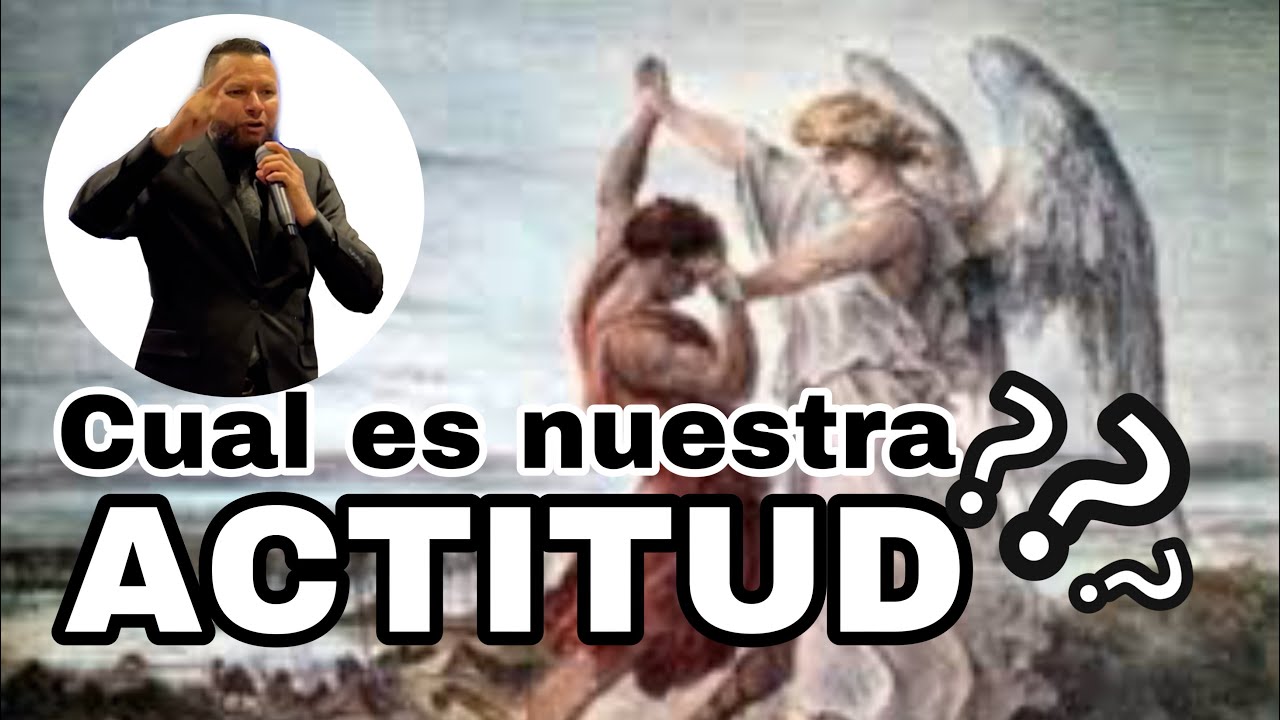 Cual es nuestra actitud ? - Pastor Roque Márquez - YouTube