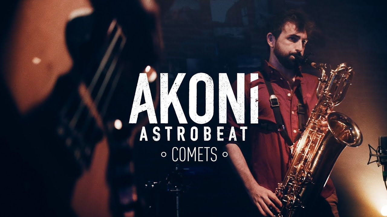 Akoni Astrobeat - Comets (Live session 2022) - YouTube