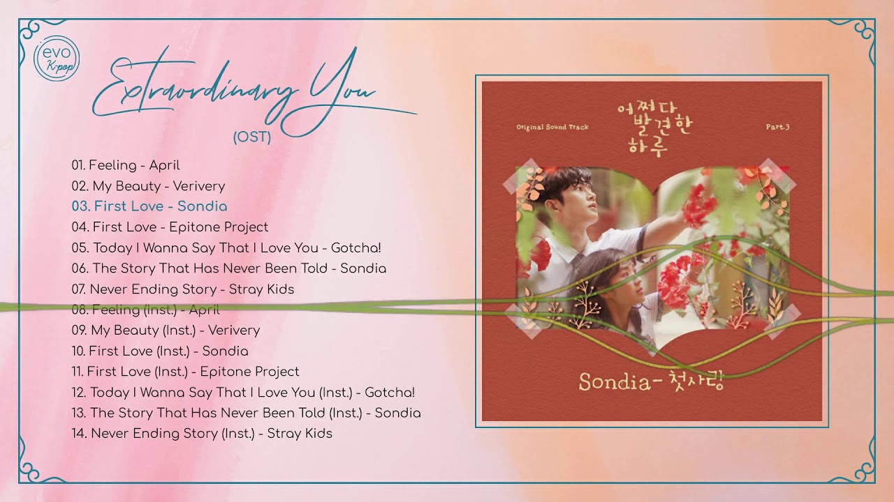 Extraordinary You OST (Full Album Playlist - Latest) 어쩌다 발견한 하루 - YouTube