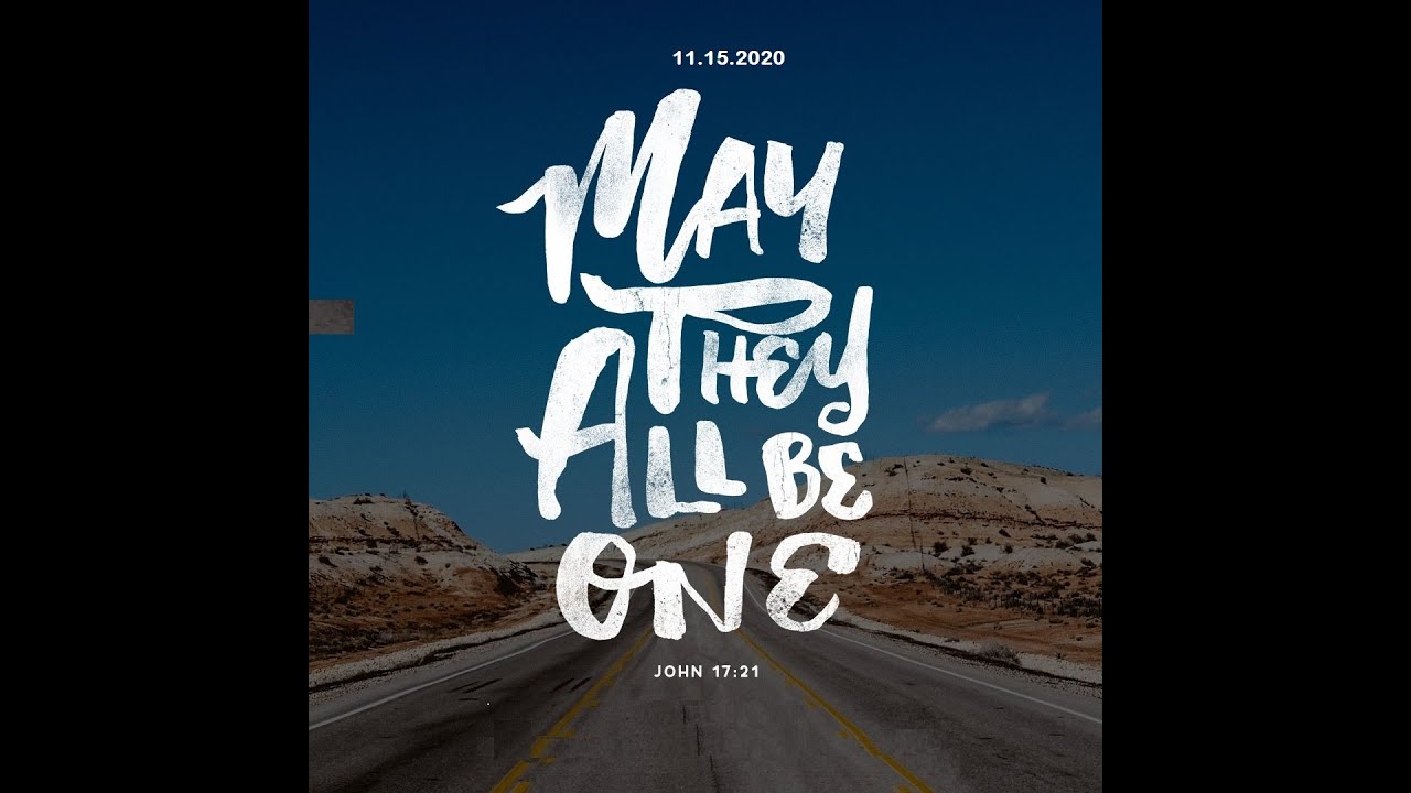 Make Them One as We Are One - YouTube
