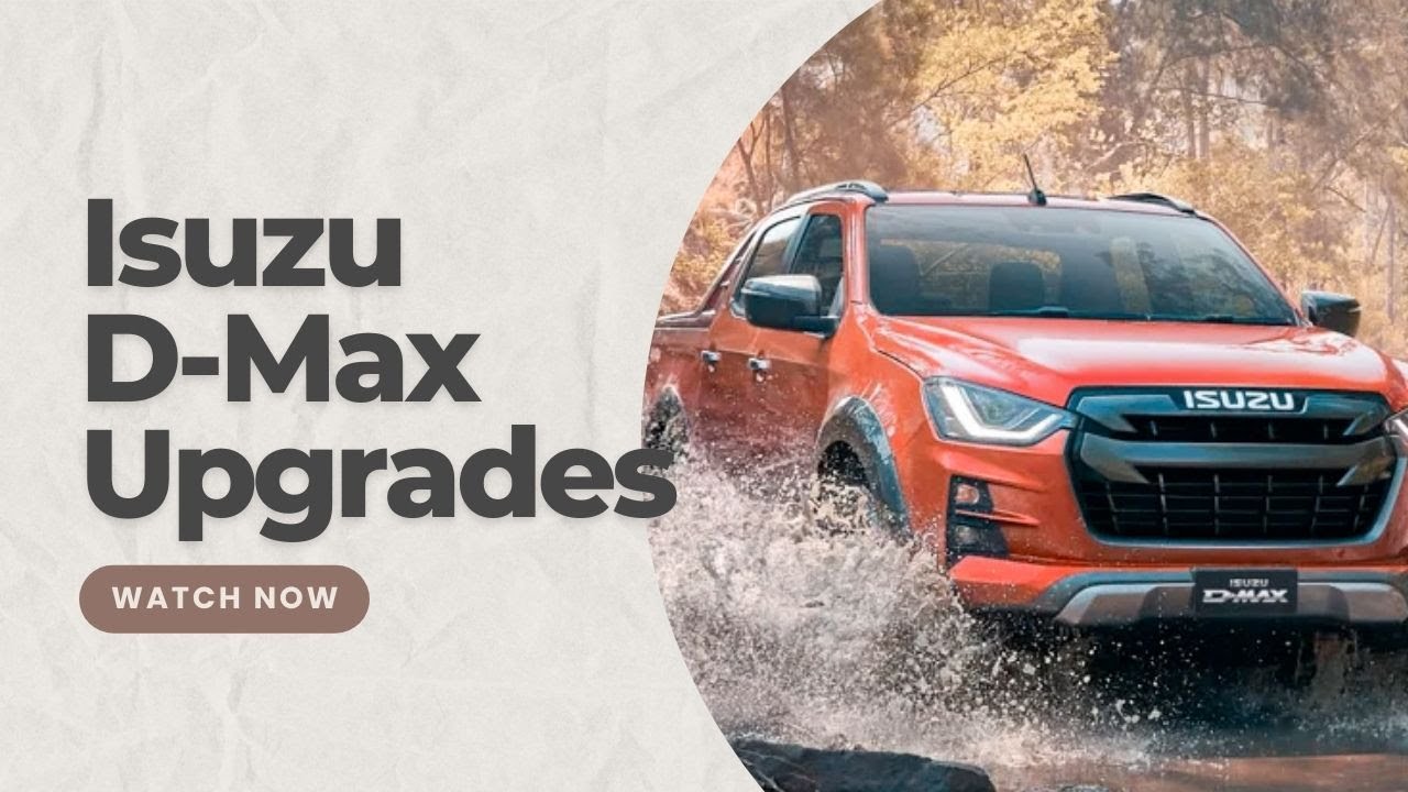 Isuzu D-Max Upgrades - YouTube