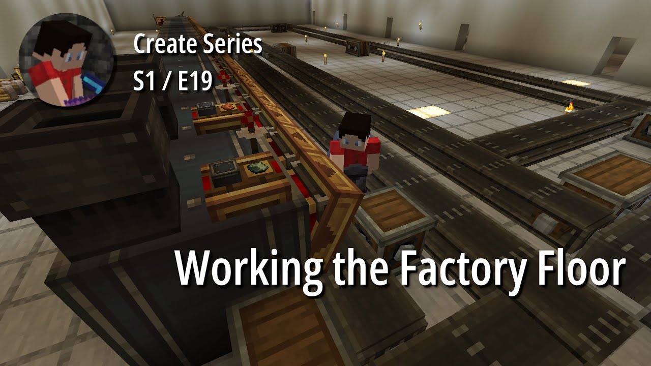 Working the Factory Floor - Minecraft Create S1/E19 - YouTube