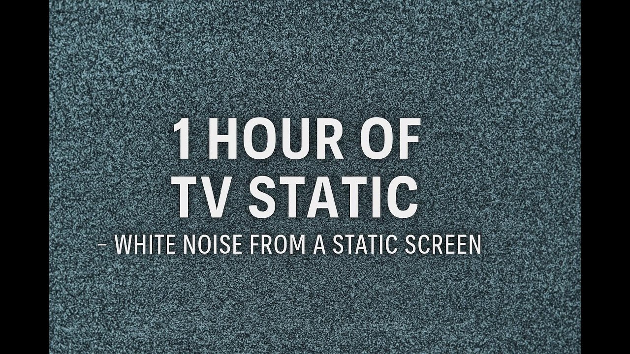 TV Static White Noise – Sleep and Focus with Classic Screen Static ...