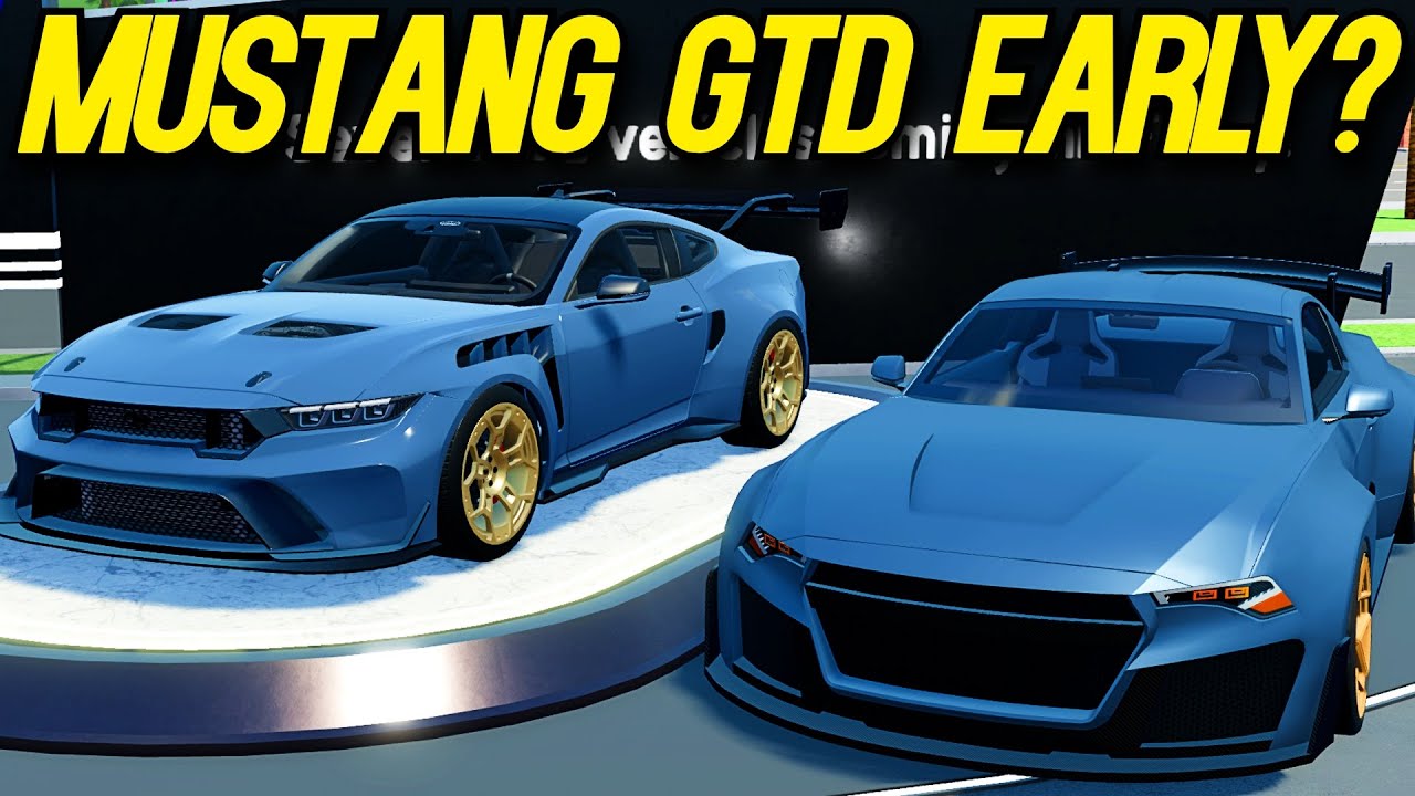HOW TO SOMEWHAT GET A NEW FORD MUSTANG GTD EARLY IN ROBLOX DRIVING ...