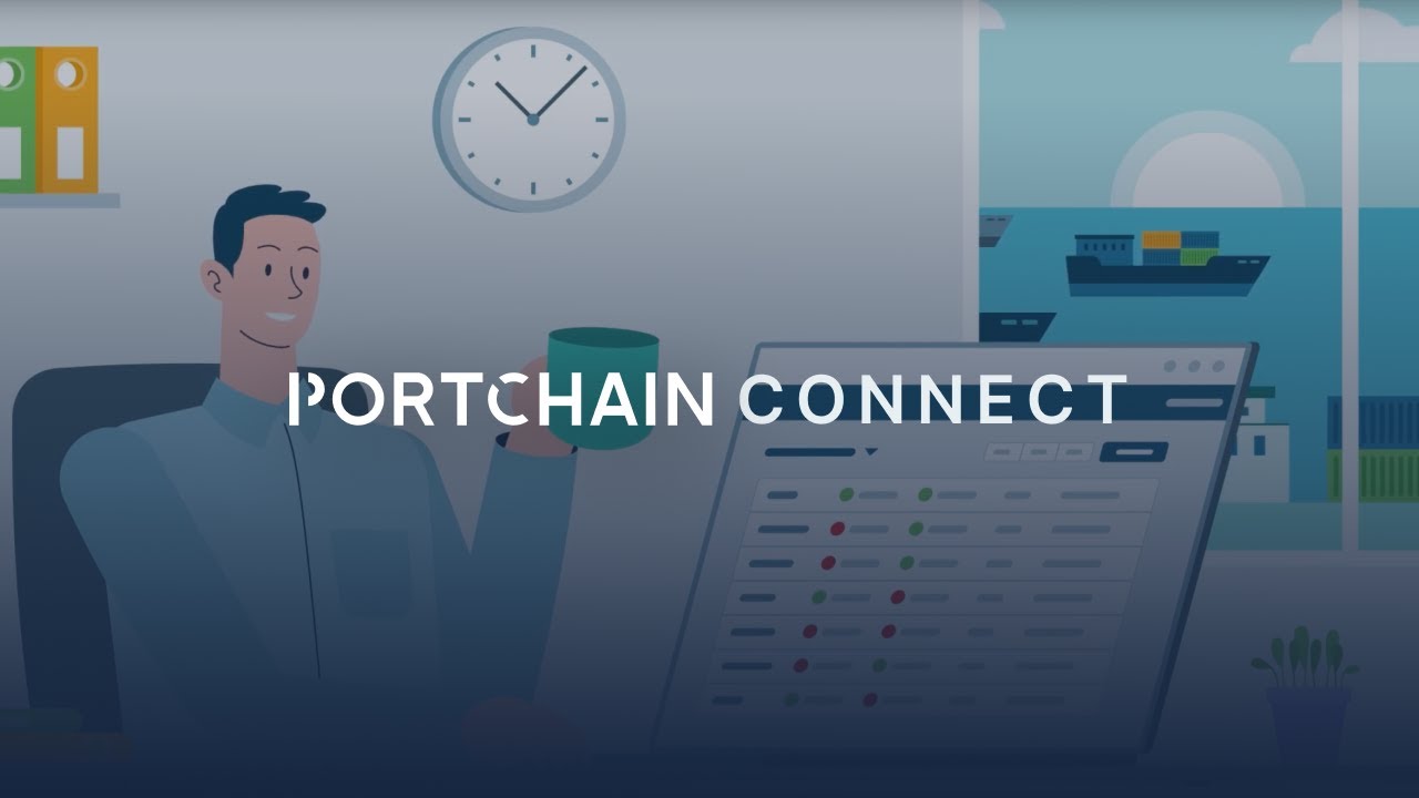 Portchain Connect, a berth alignment platform for carriers and ...