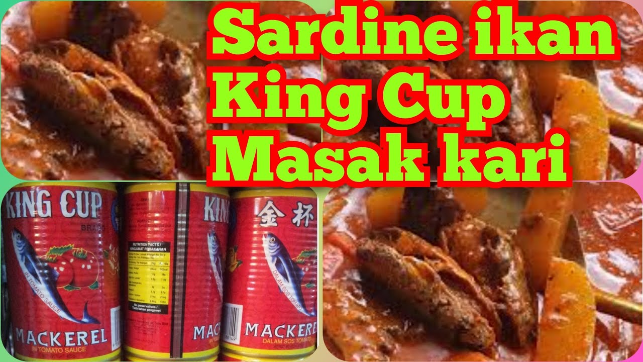 Resepi sardin ikan king cup masak kari sample dan sangat sedap - YouTube
