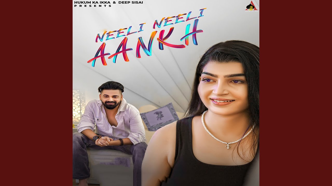 Neeli Neeli Aankh - YouTube
