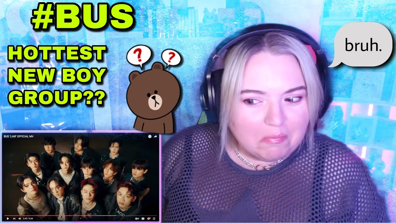 #BUS | LIAR | Official MV REACTION - YouTube