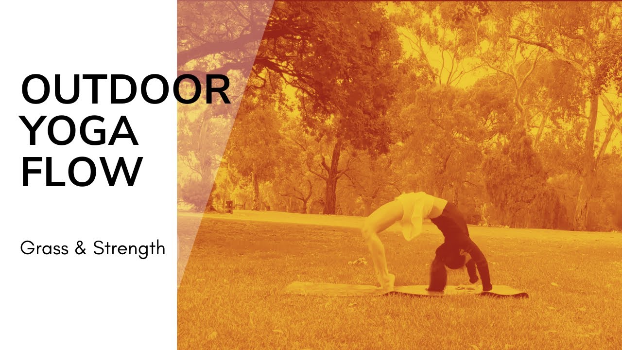 Outdoor Yoga Flow | Flex & Flow | Yoga & Aerial - YouTube