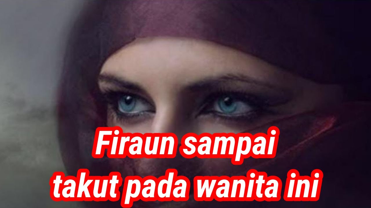 kecantikan siti sarah istri nabi ibrahim - YouTube