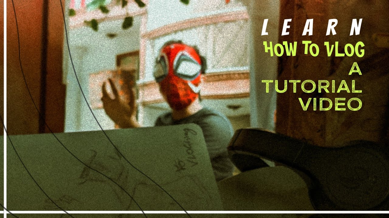 HOW TO BECOME A VLOGGER...A TUTORIAL VIDEO - YouTube