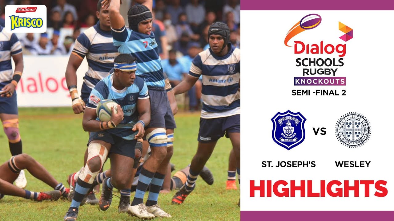 HIGHLIGHTS - St. Joseph's College vs Wesley College | Dialog Schools ...
