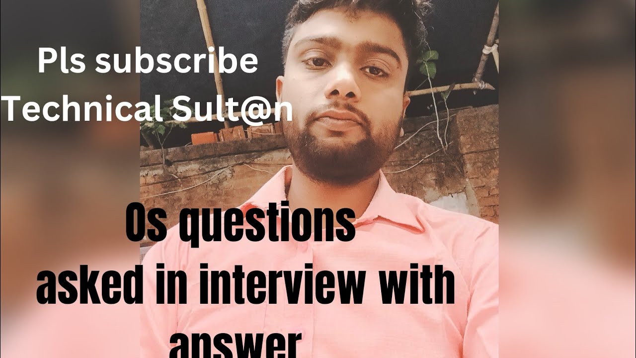 Os questions asked in interview with answer. Must watch - YouTube