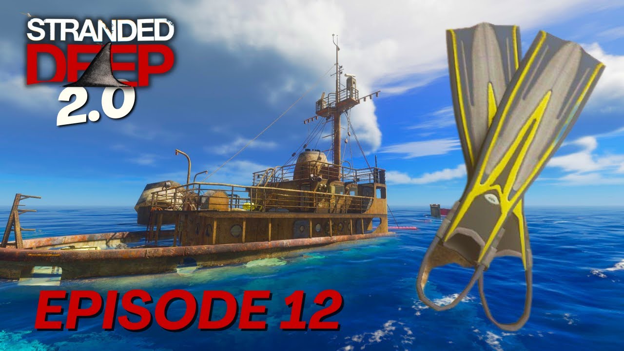 Stranded Deep 2.0!!! | Episode 12 (Getting Glitched) - YouTube