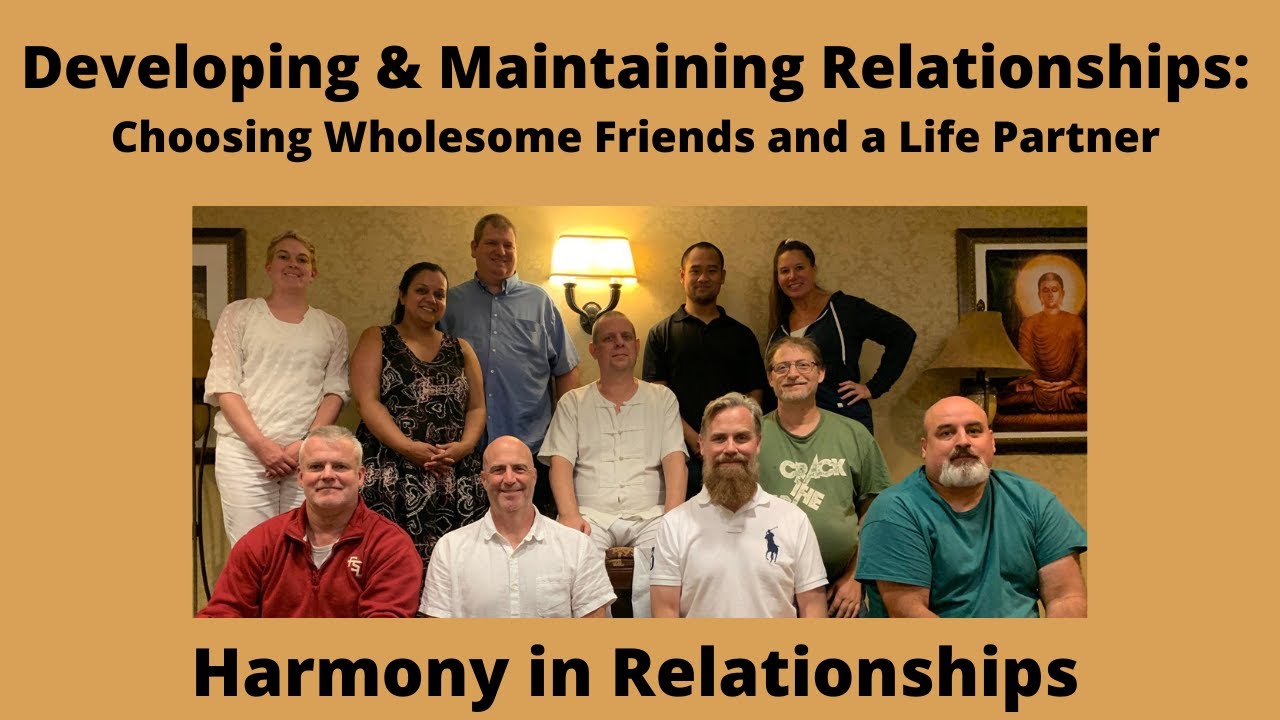 (Harmony in Relationships) - Choosing Wholesome Friends and a Life ...