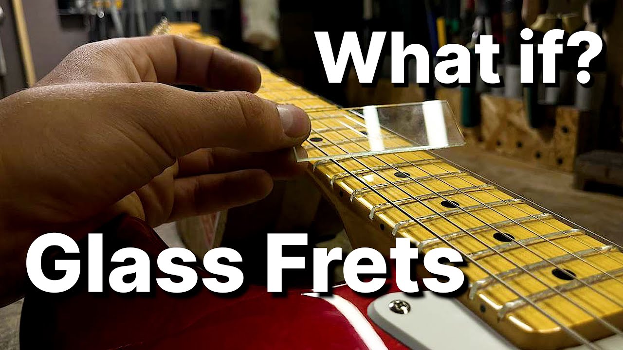 Better than Stainless Steel Frets| Glass Frets - YouTube