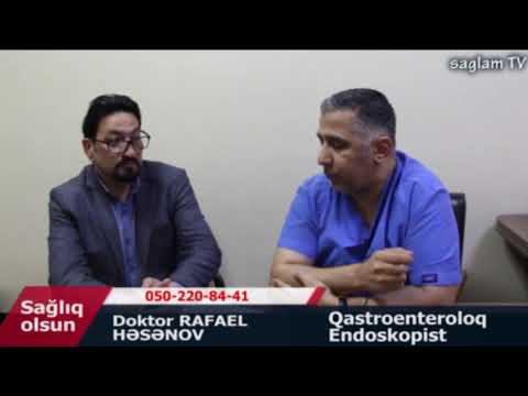 QANLI NECİS NEYİN ELAMETİDİR? QASTROENTEROLOQ-ENDOSKOPİST RAFAEL HƏSƏNOVDAN SORUŞDUQ