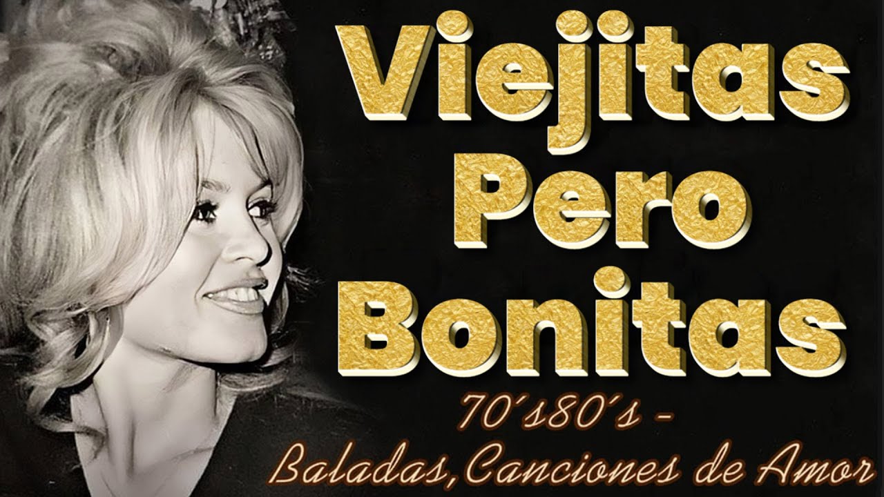 Baladas De Amor De Los 70s y 80s - Romanticas Canciones Inmortale - YouTube