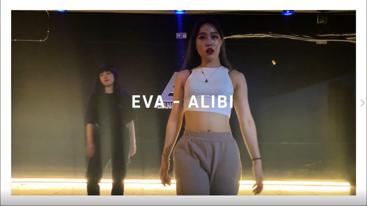 [이지댄스 잠실] Eva - Alibi｜Choreo by SUNMIN｜Girls Choreo basic - YouTube