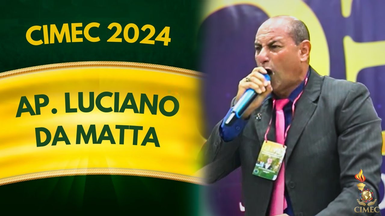 CIMEC 2024 - Ap. Luciano da Matta - YouTube