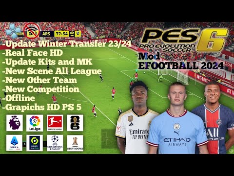 PES 6 MOD EFOOTBALL 2024 PPSSPP ANDROID OFFLINE REAL FACES FULL ...