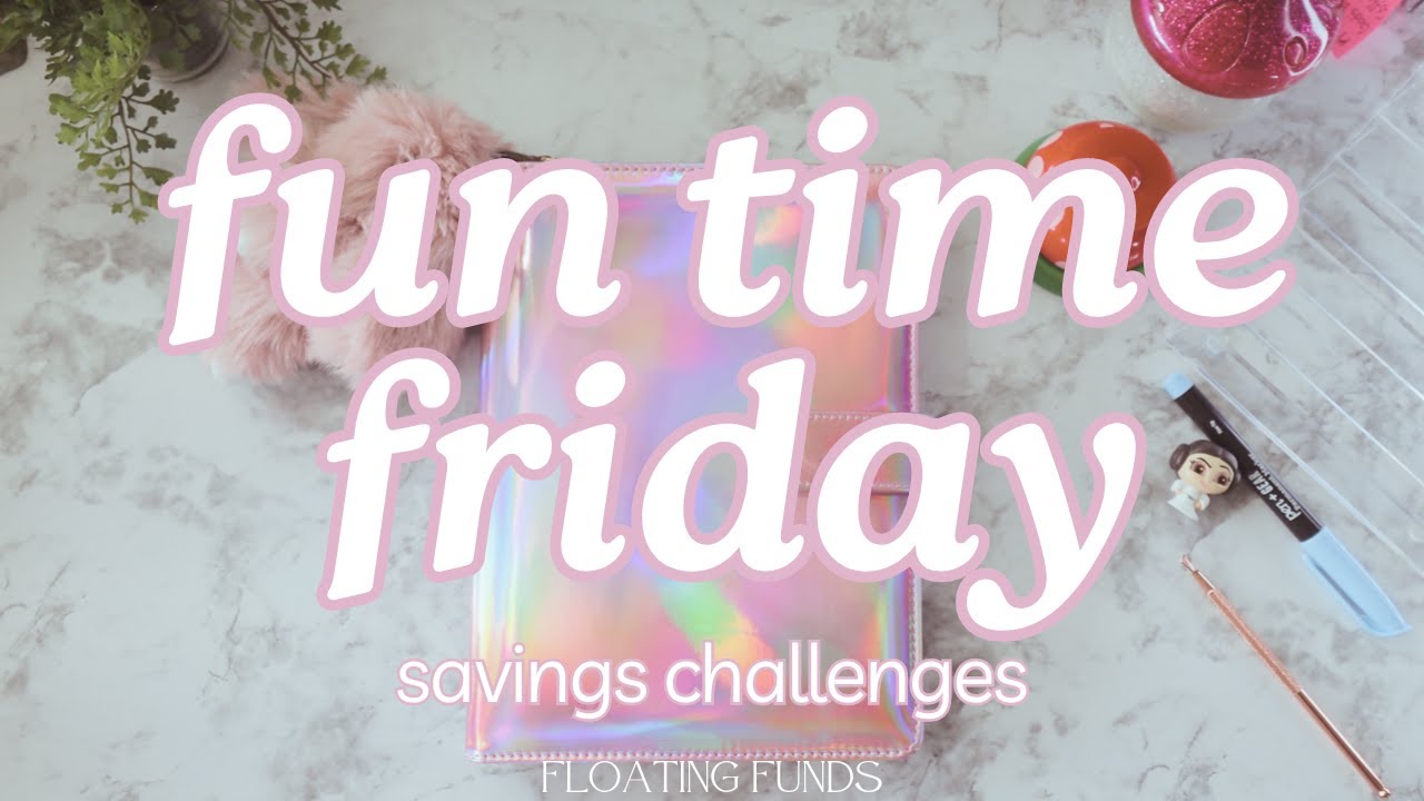 Fun Time Friday | Savings Challenges - YouTube