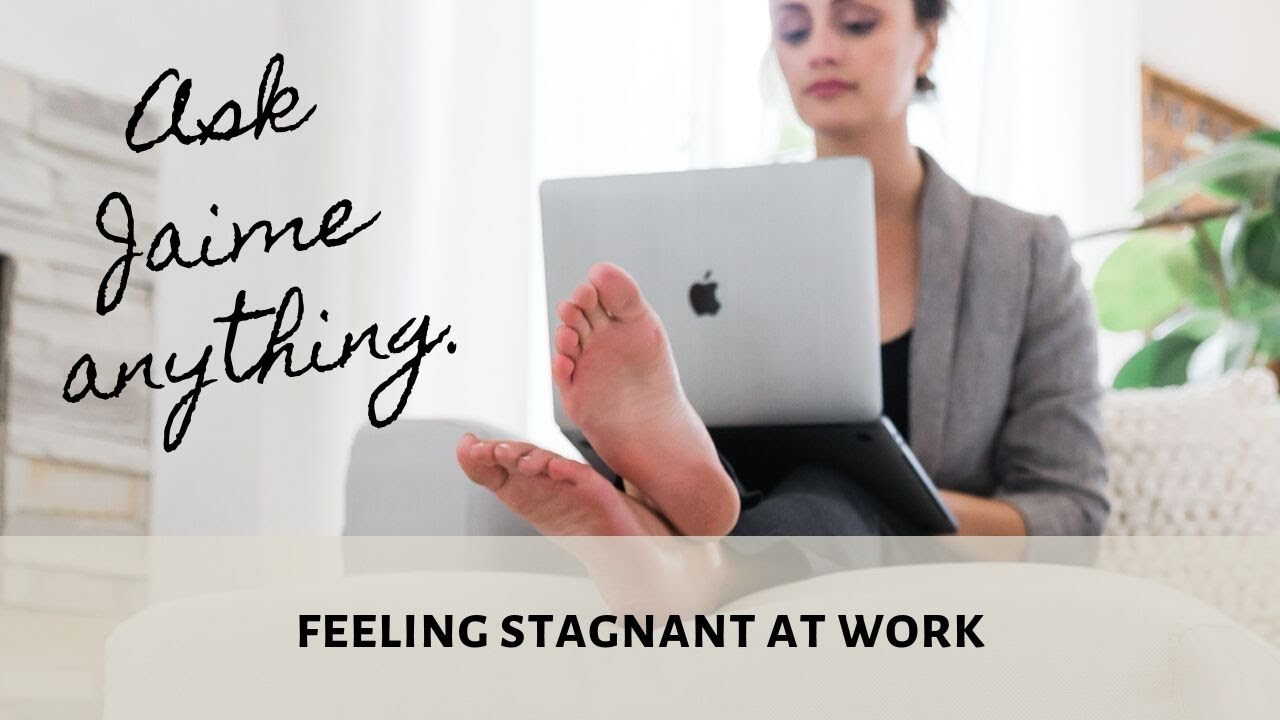Feeling stagnant at work - YouTube