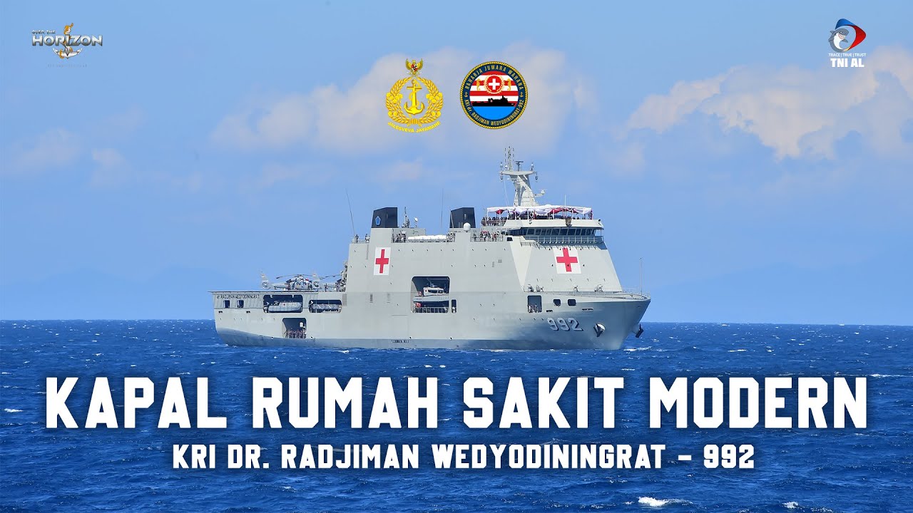 OVER THE HORIZON : KRI dr. Radjiman Wedyodiningrat - 992 KAPAL BANTU ...