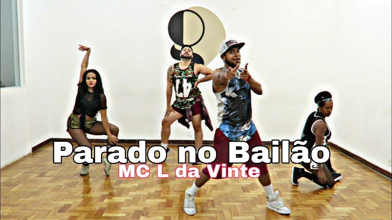 PARADO NO BAIL O MC L Da Vinte COREOGRAFIA YouTube parado-no-bail-o-mc-l-da-vinte-coreografia-youtube