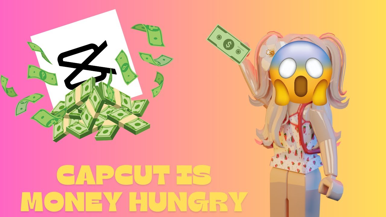 capcut is money hungry :( #roblox #capcut #capcutpro - YouTube
