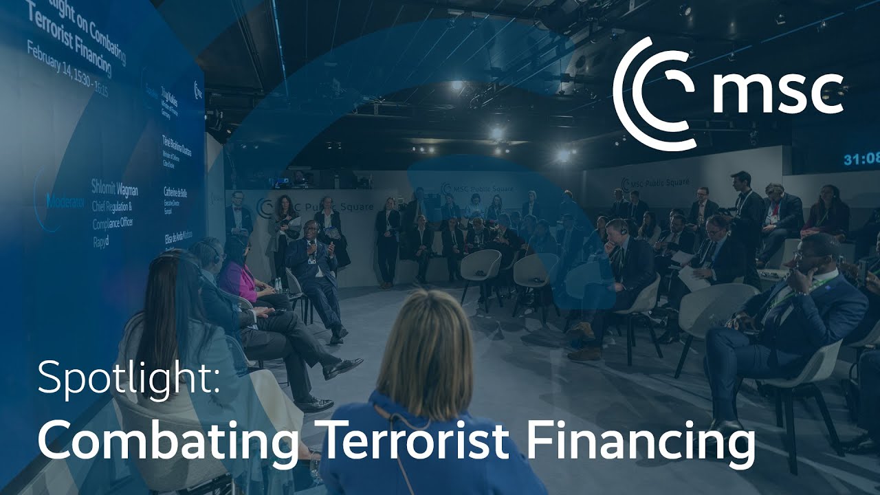Spotlight: Combating Terrorist Financing | #MSC2025 - YouTube