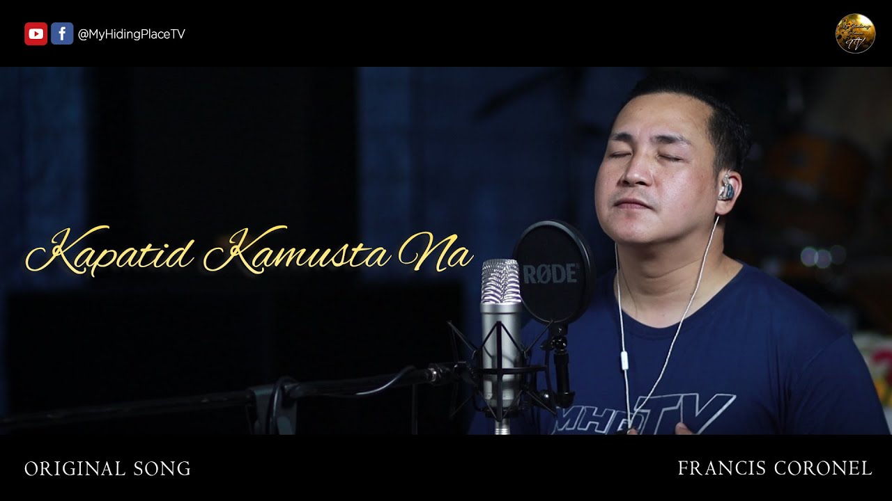 KAPATID KAMUSTA NA | FRANCIS CORONEL - YouTube