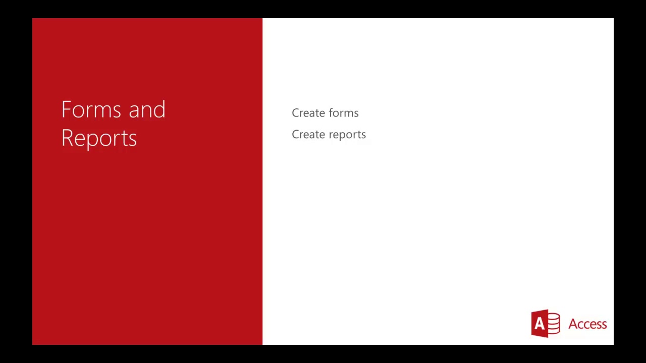 Microsoft Access 2013 - Module 4: Forms and Reports Module Conclusion ...