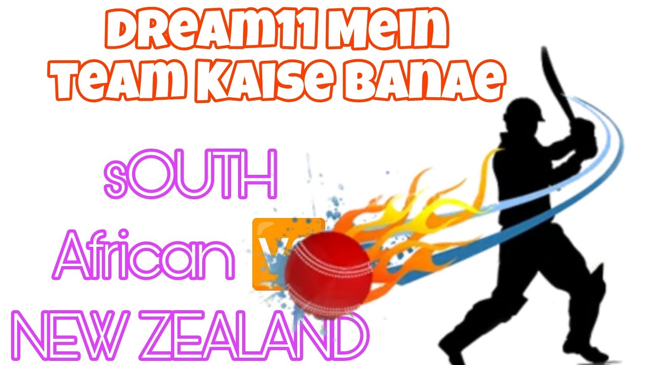 South Africa vs New Zealand dream11 per team Kaise banaen # ...