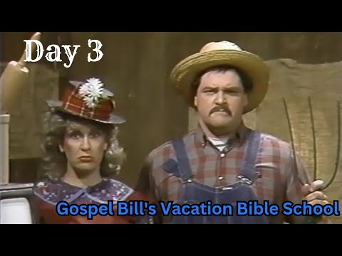 Gospel Bill's Vacation Bible School 1991 Day 3 | Full Episode Included ...